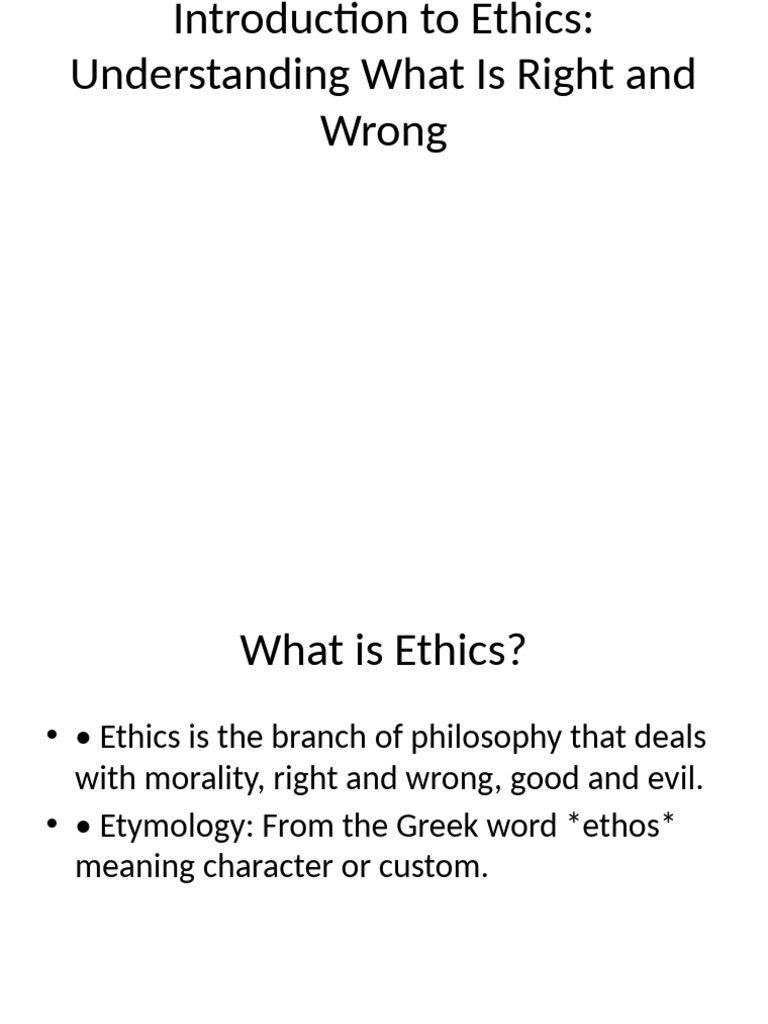 Introduction To Ethics Presentation | PDF