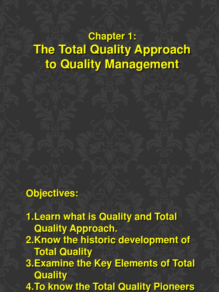 The Total Quality Approach To Quality Management | PDF | Quality ...