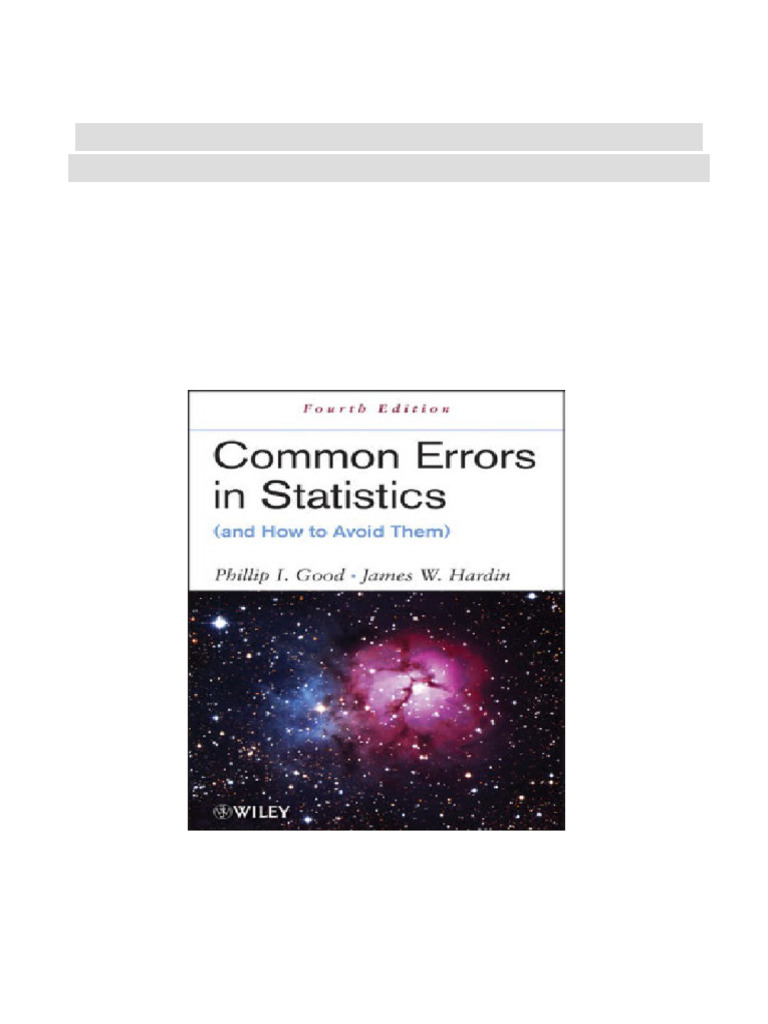 Common Errors in Statistics and How To Avoid Them Fourth Edition Phillip I. Good - PDF Download ...