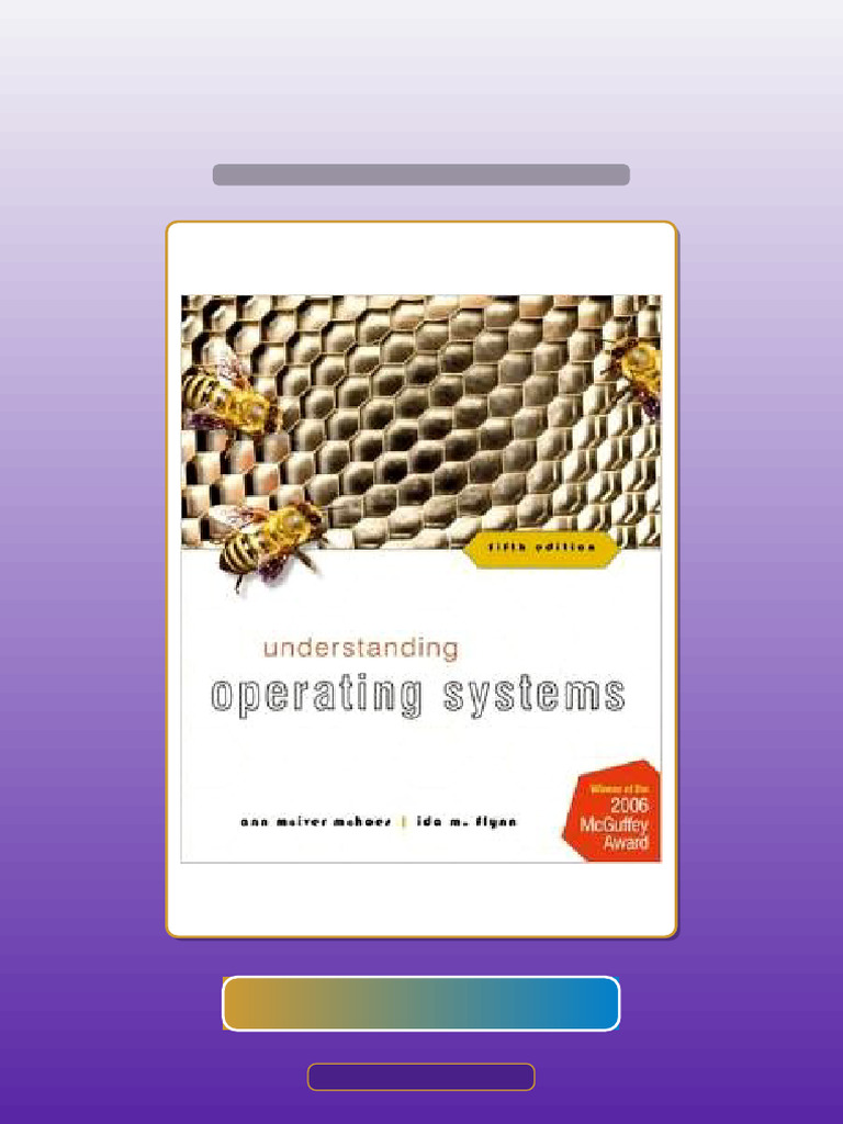 Understanding Operating Systems 5th Edition Ann McHoes Ebook and ...