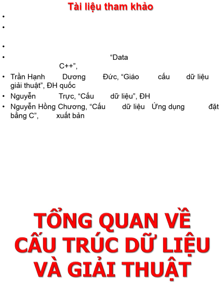 Cau-Truc-Du-Lieu-Va-Giai-Thuat - C1-Tong-Quan-Ve-Cau-Truc-Du-Lieu-Va-Giai-Thuat ...