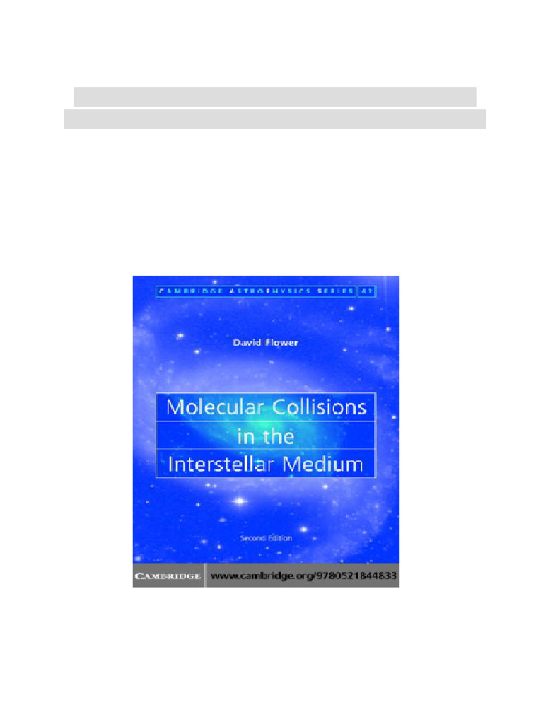 Molecular Collisions in The Interstellar Medium Second Edition Flower D. PDF Download | PDF ...