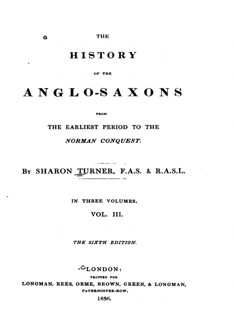 Turner Sharon - The History of The Anglo-Saxons Volume 3 | PDF