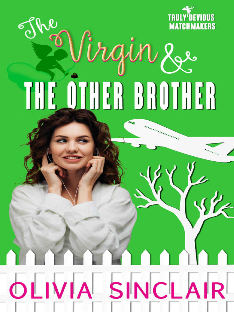 The Virgin and The Other Brother - Olivia Sinclair | PDF