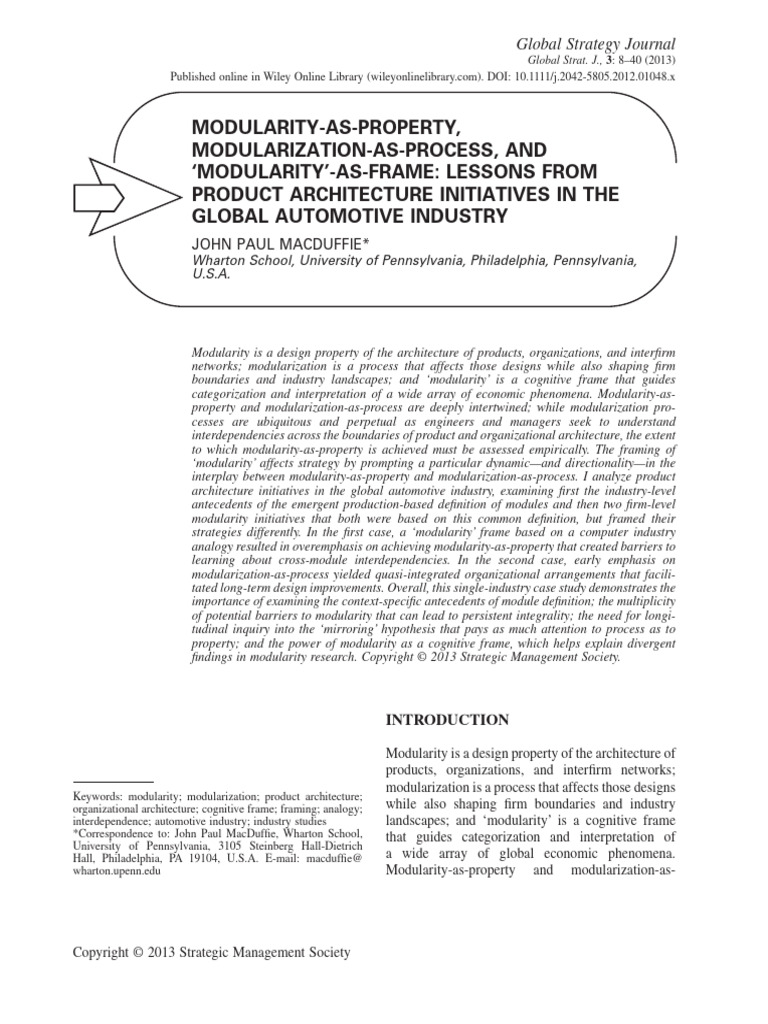 Global Strategy Journal - 2013 - MacDuffie - Modularity As Property Modularization As Process ...