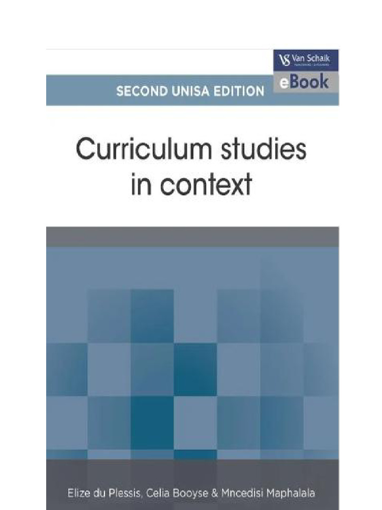 Curriculum Studies in Context: 2nd Edition | PDF | Curriculum ...