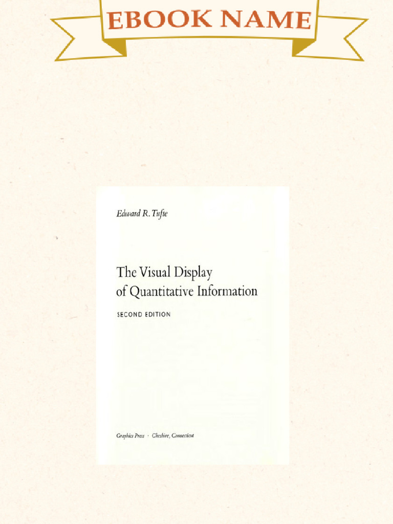 The Visual Display of Quantitative Information 2e 5th Printing 2nd Edition Edward Tufte Download ...