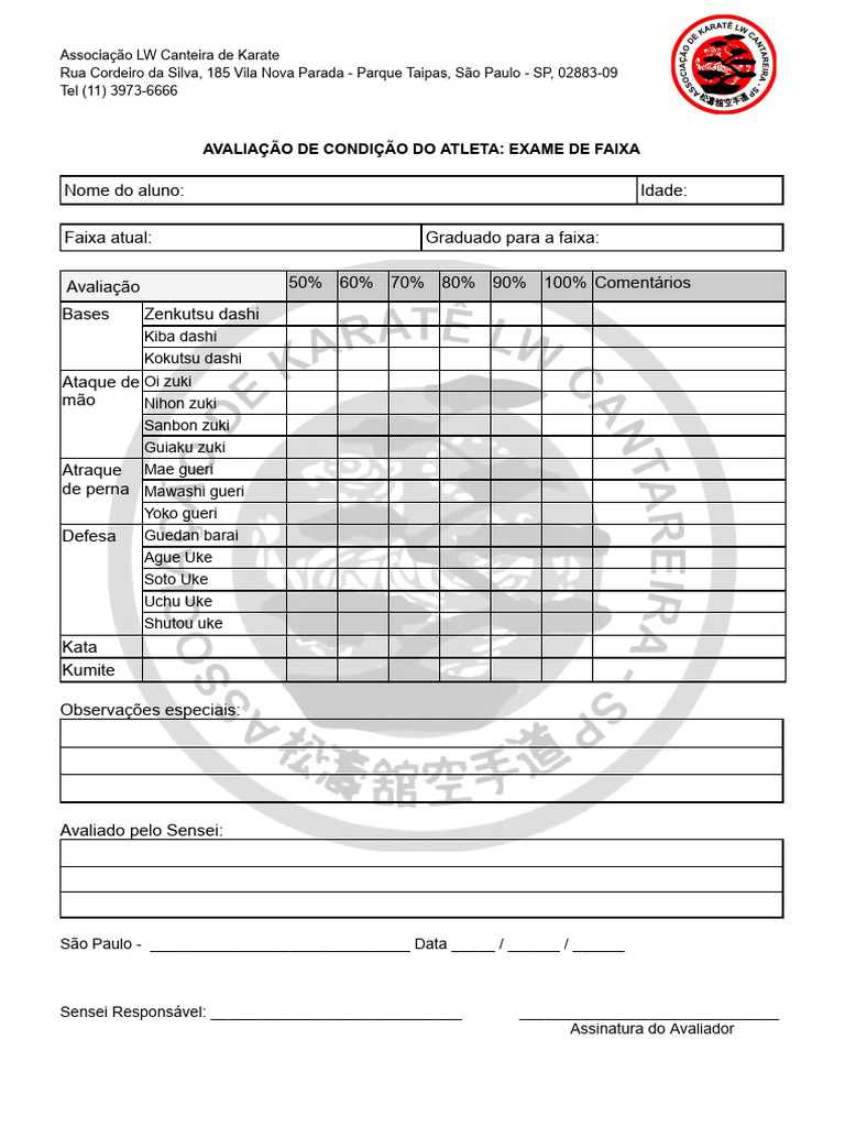 Karate Associação LW Canteira AVALIAÇÃO DE CONDIÇÃO DO ATLETA - EXAME ...