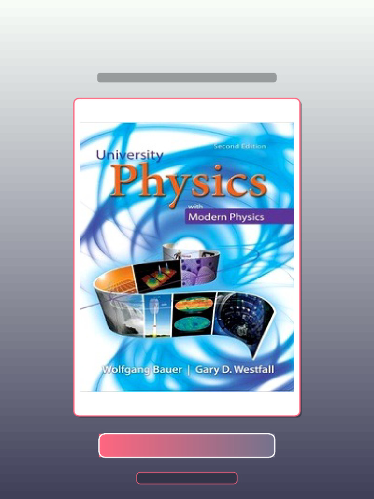 University Physics With Modern Physics Volume 1 Chapters 120 2nd ...