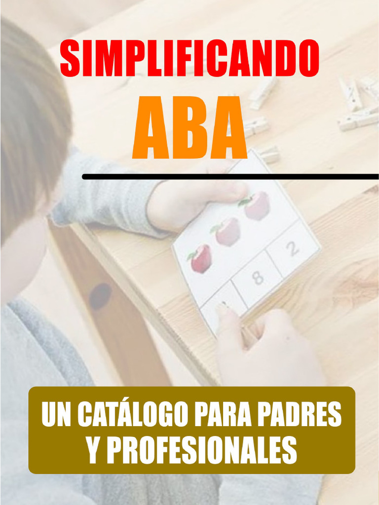 Simplificando La Terapia Aba para Padres y Profesionales | PDF ...