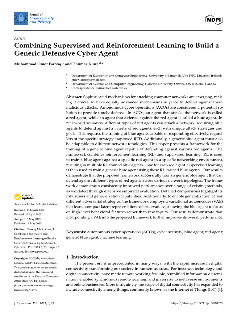 Combining Supervised and Reinforcement Learning To Build A Generic Defensive Cyber Agent | PDF ...