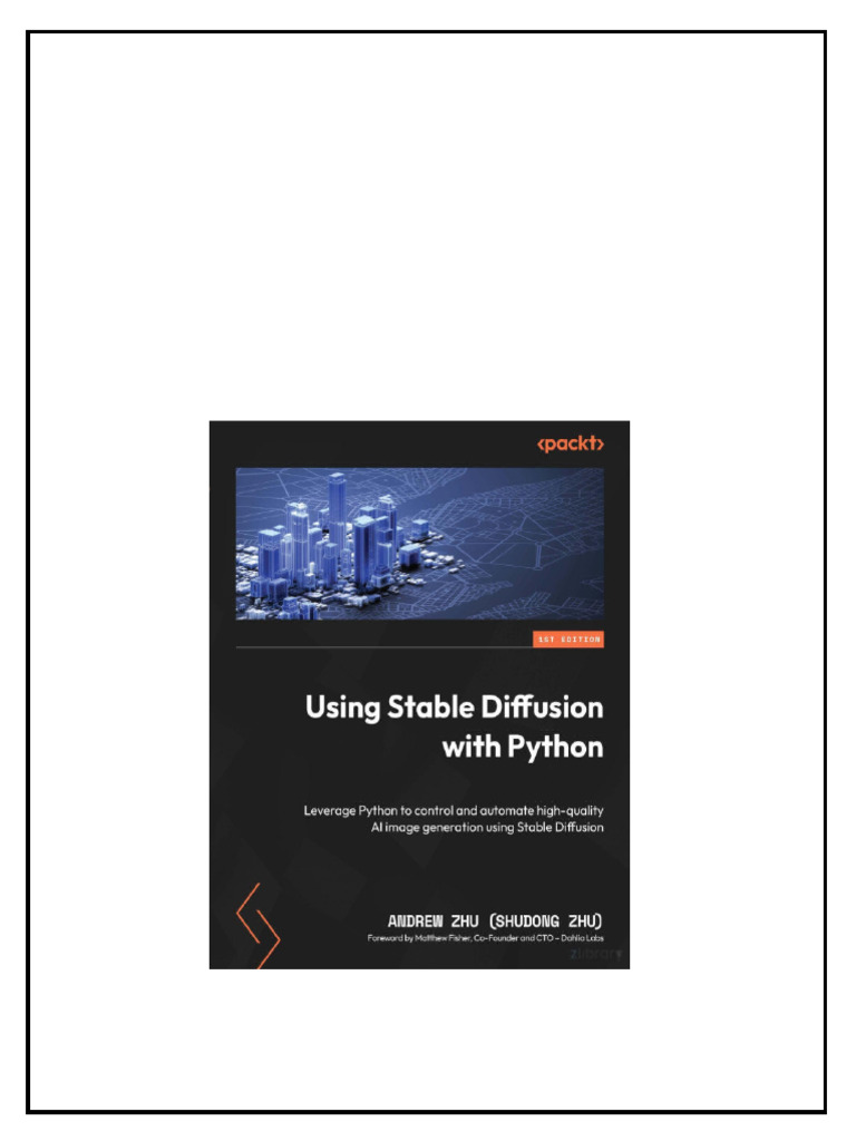 Using Stable Diffusion With Python Mastering Ai Image Generation Covering Diffusers Lora Textual ...