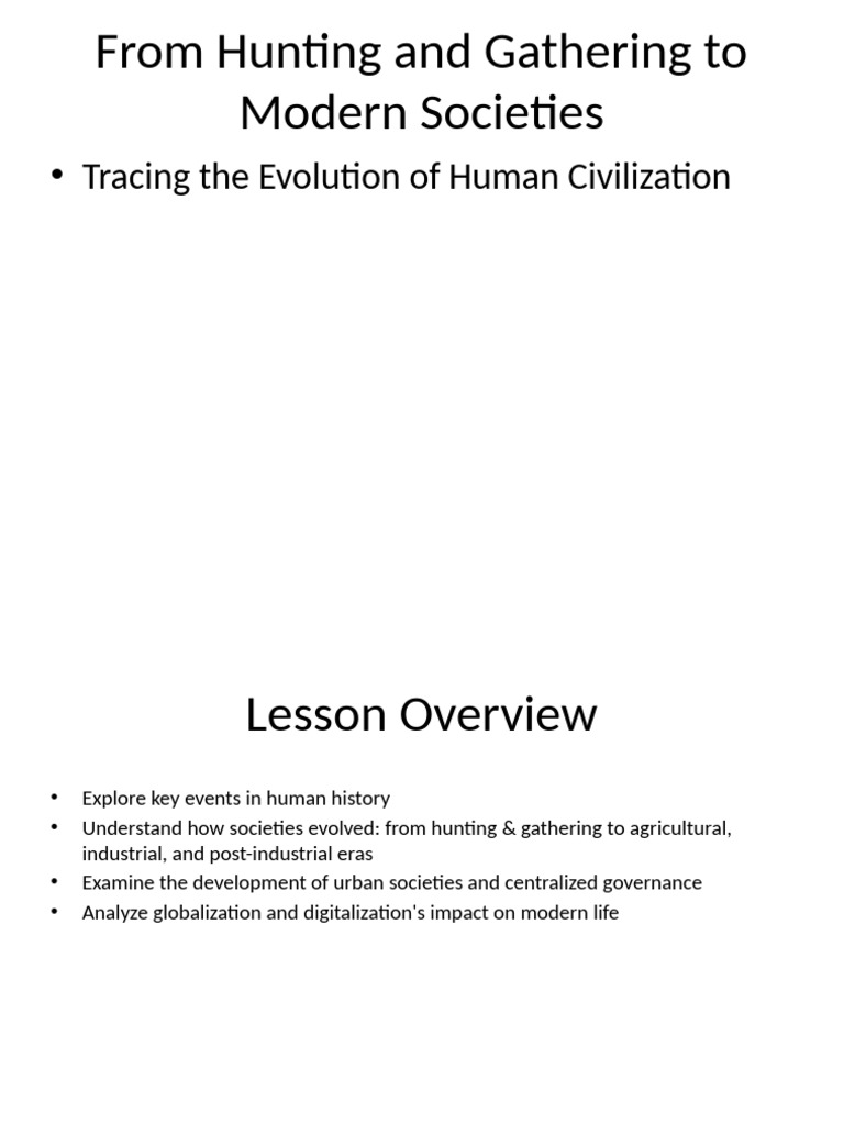 From Hunting and Gathering To Modern Societies | PDF | Society ...