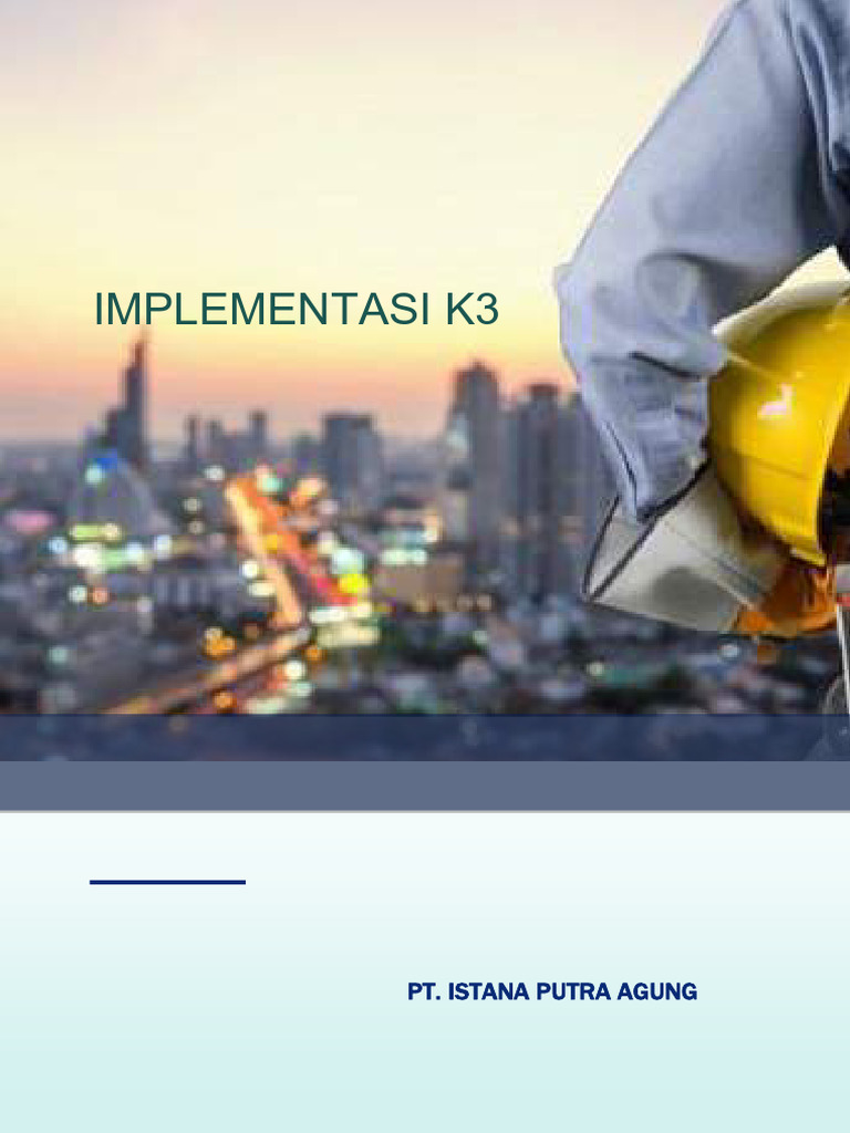 Metode Pelaksanaan Pekerjaan - Implementasi HSE K3 | PDF