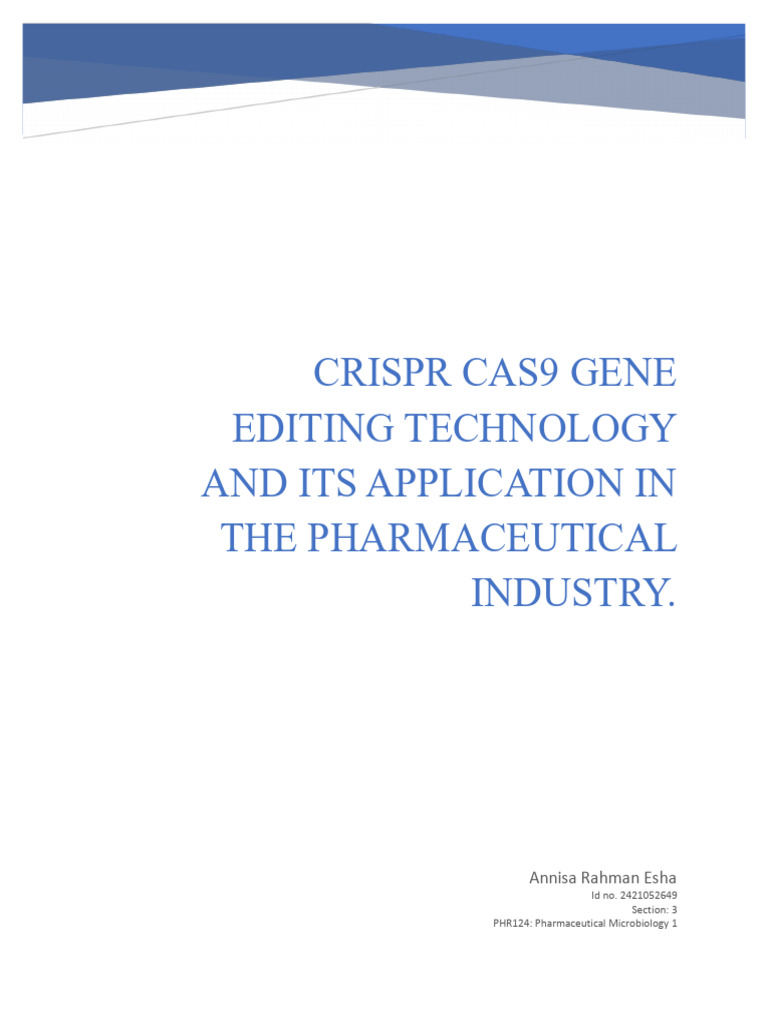 CRISPR Cas9 Gene Editing Technology and Its Application in The ...