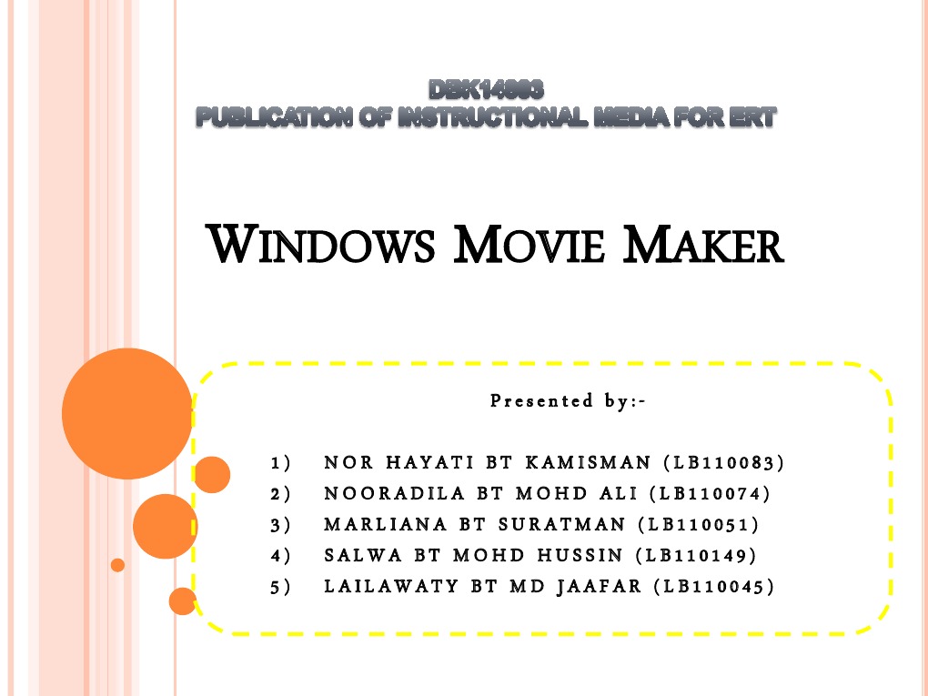 Windows Movie Maker (Group Presentation) | PDF | Media Technology ...
