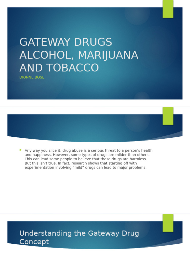 Gateway Drugs Alcohol, Marijuana and Tobacco | PDF | Substance Abuse ...