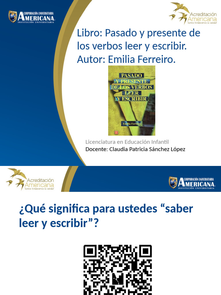 Pasado y Presente de Los Verbos Leer y Escribir. Autor Emilia Ferreiro ...