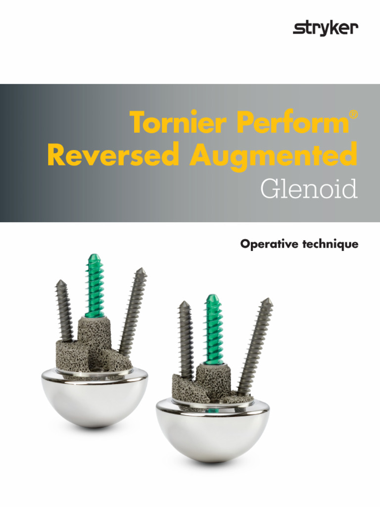 Tornier Perform Reversed Augmented Glenoid Operative Technique | PDF ...