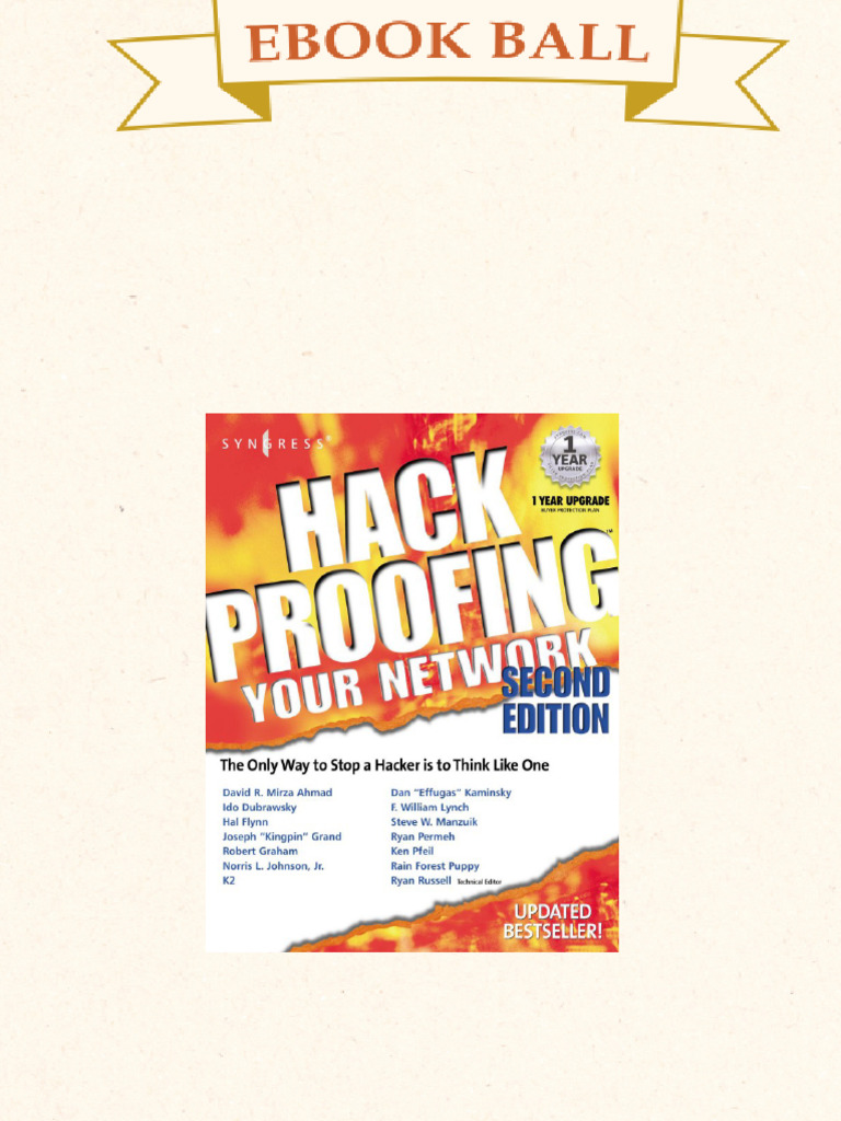 Hack Proofing Your Network 2nd Edition by Ryan Russell, Dan Kaminsky, Rain Forest Puppy, Joe ...