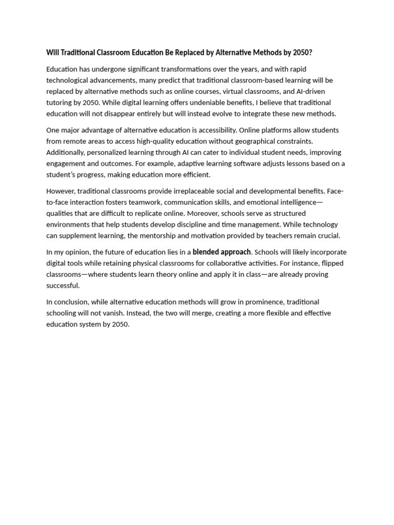 Will Traditional Classroom Education Be Replaced by Alternative Methods by 2050 | PDF