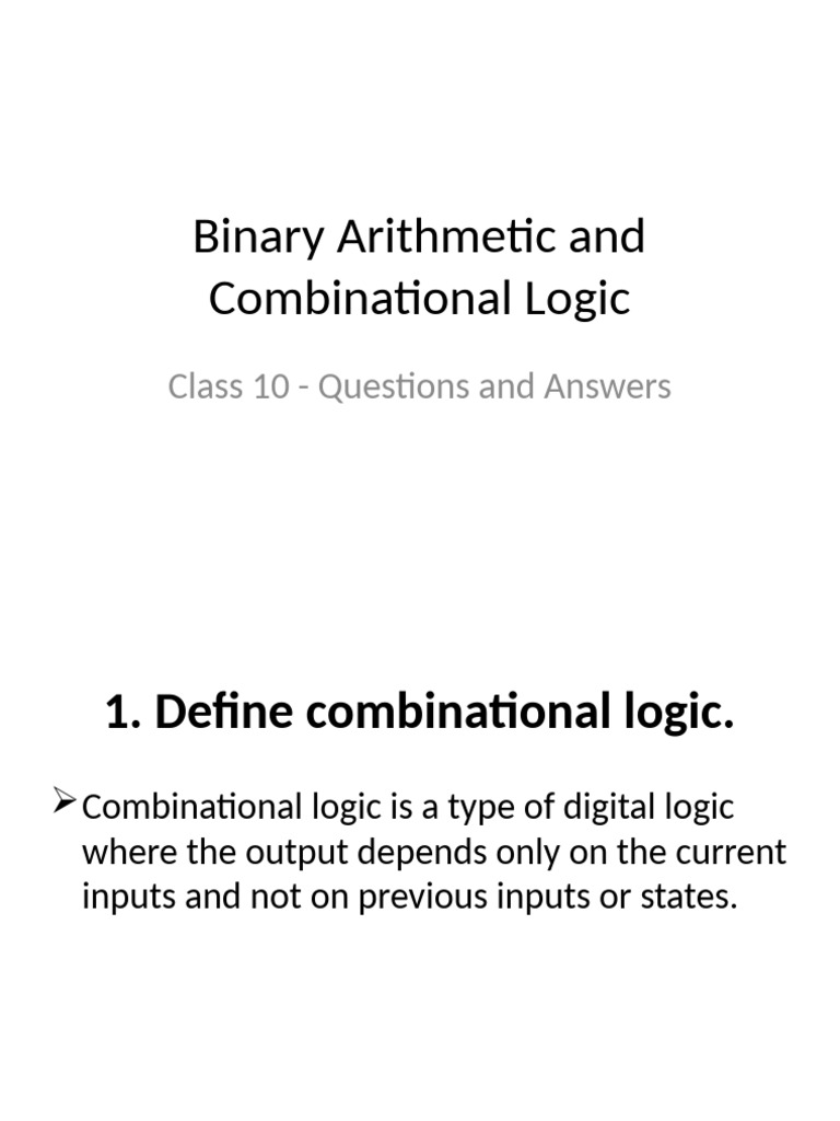 Binary Arithmetic Combinational Logic | PDF | Logic Gate | Electronic Engineering