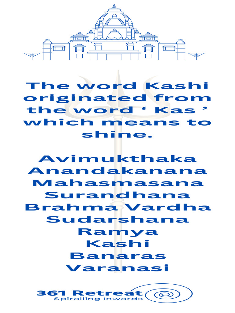 The Word Kashi ' Originated From The Word Kas ' Which Means To Shine. | PDF