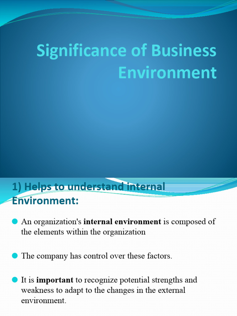 Importance of Business Environment | PDF | Economics | Economic System