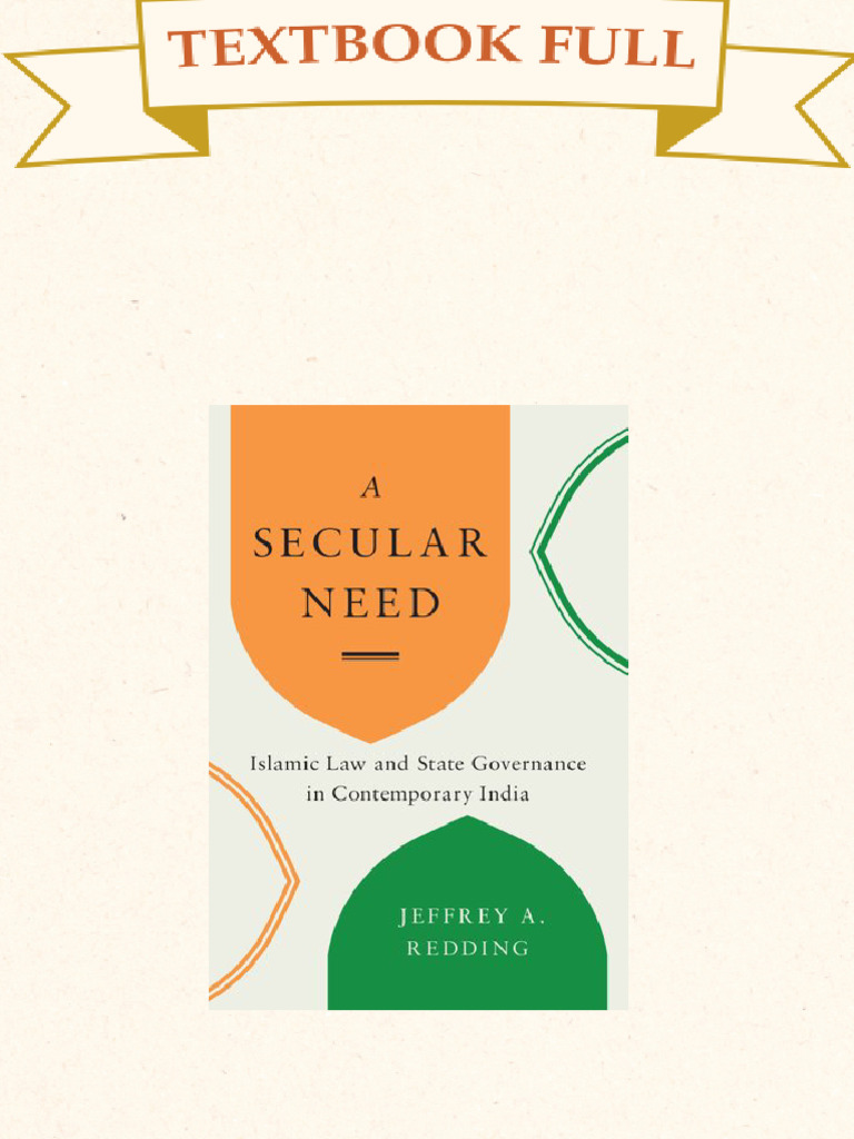 A Secular Need: Islamic Law and State Governance in Contemporary India ...