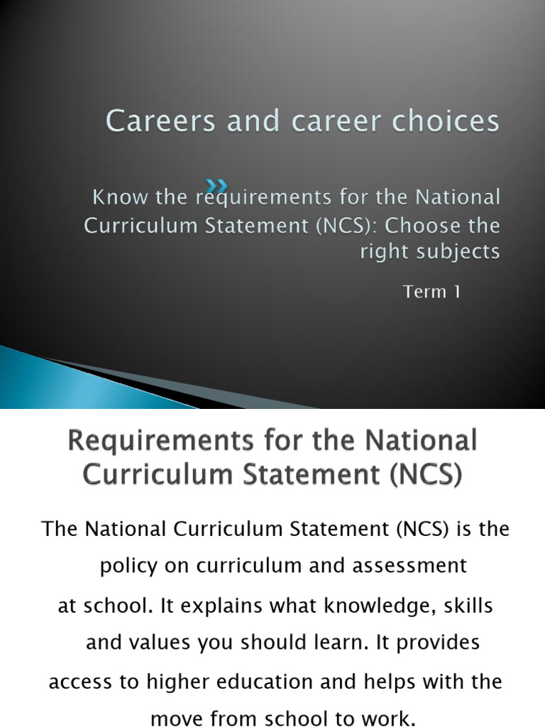 Grade 10 Term 1 Slide 10 Requirements For The NCS | PDF