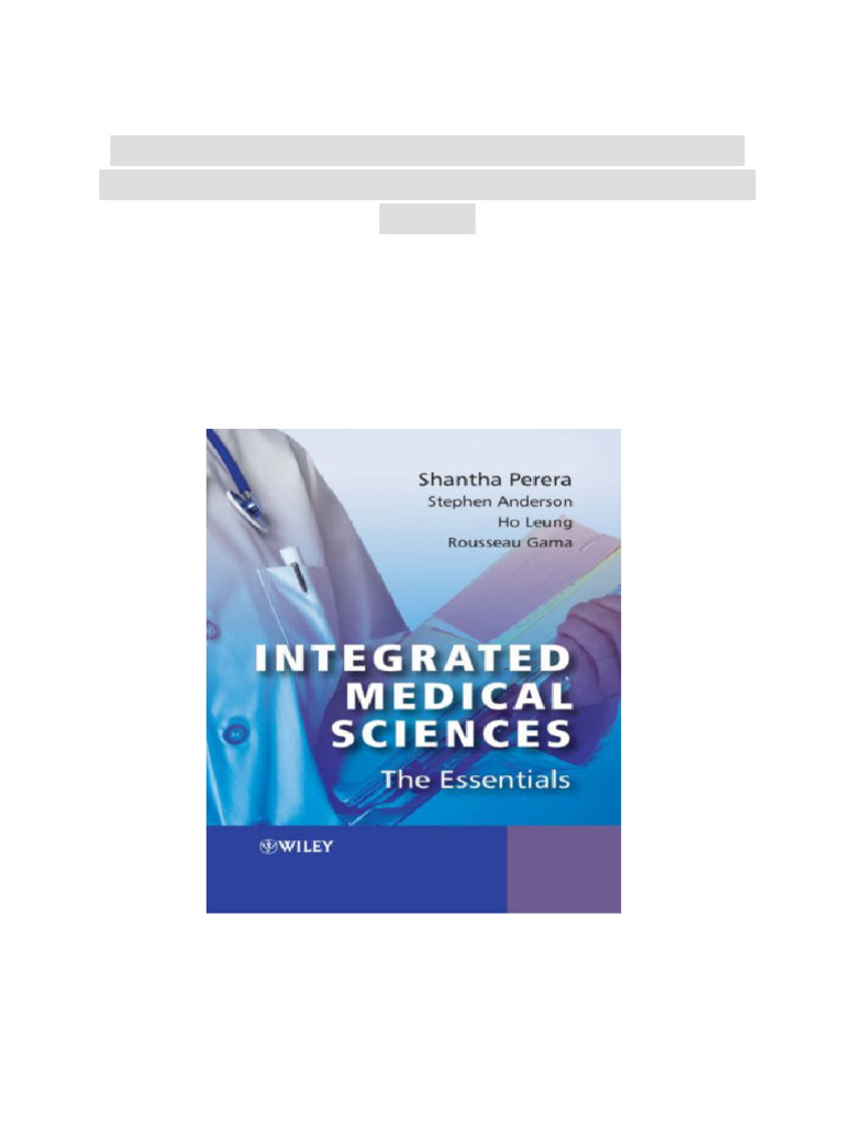 Integrated Medical Sciences The Essentials 1st Edition Shantha Perera ...