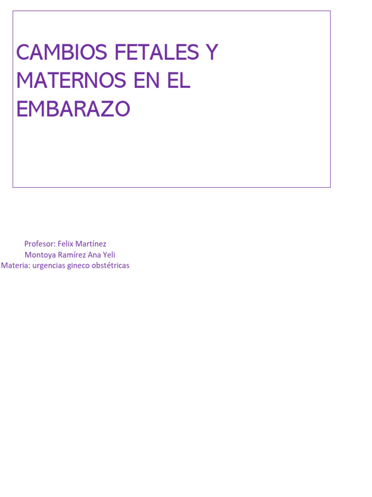 Cambios Fisiologicos Materno Fetales-1 | PDF | El embarazo | Feto