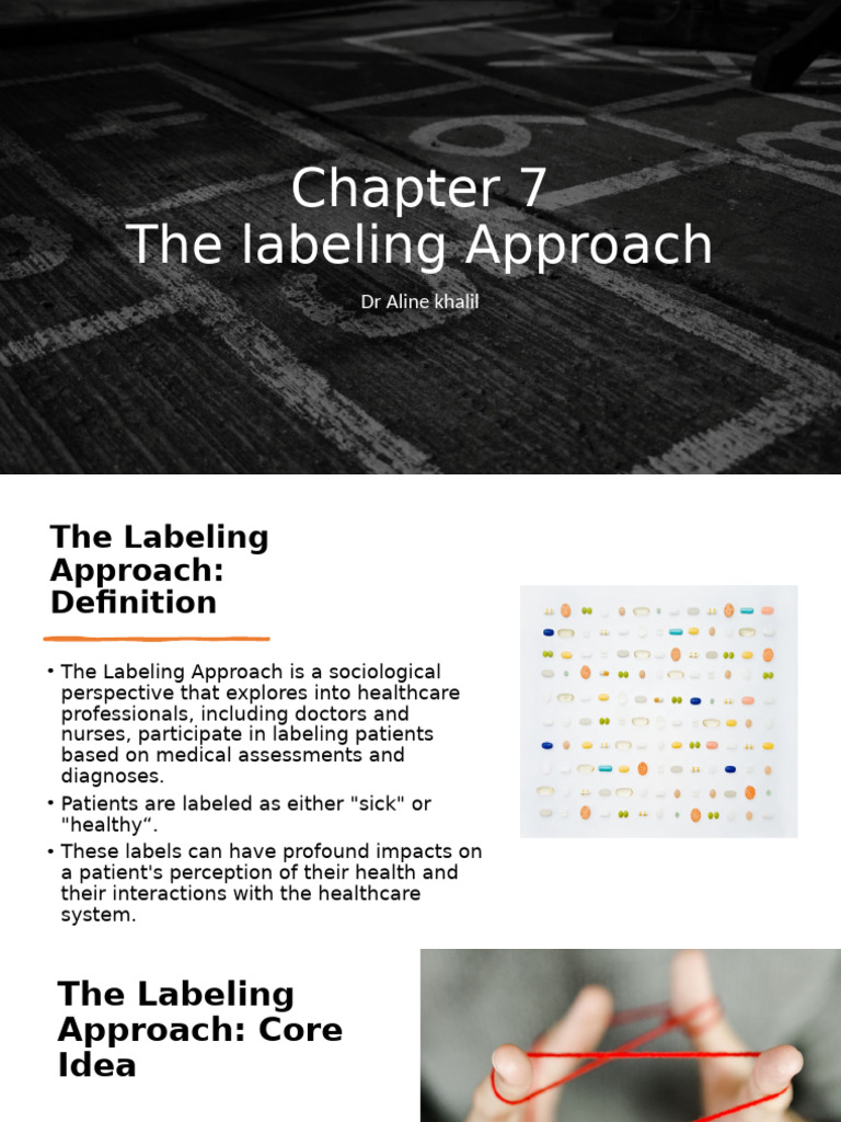 Chapter 7 The Labeling Approach-1 | PDF | Medical Diagnosis | Social Stigma