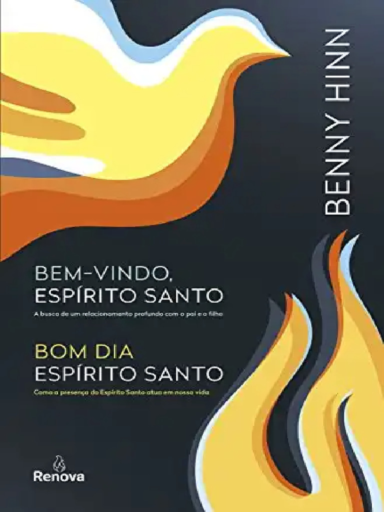 Kit Benny Hinn Bem Vindo Espirito Santo | PDF