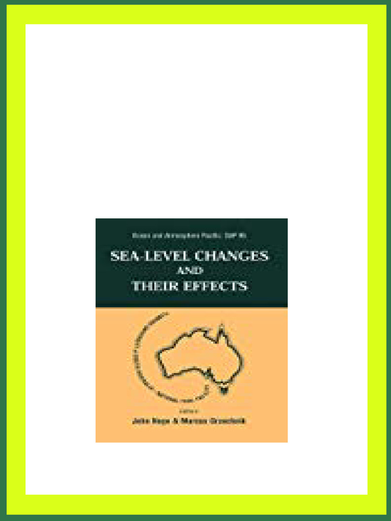 Sea Level Changes and Their Effects International Ocean and Atmosphere ...