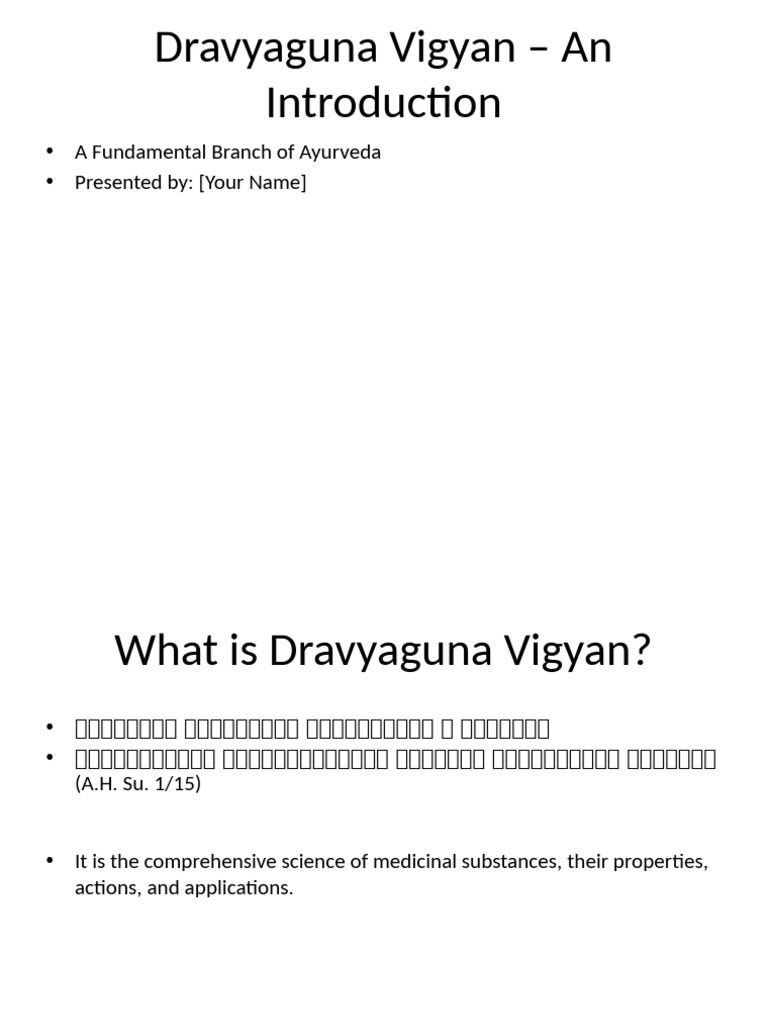 Dravyaguna Introduction Presentation | PDF