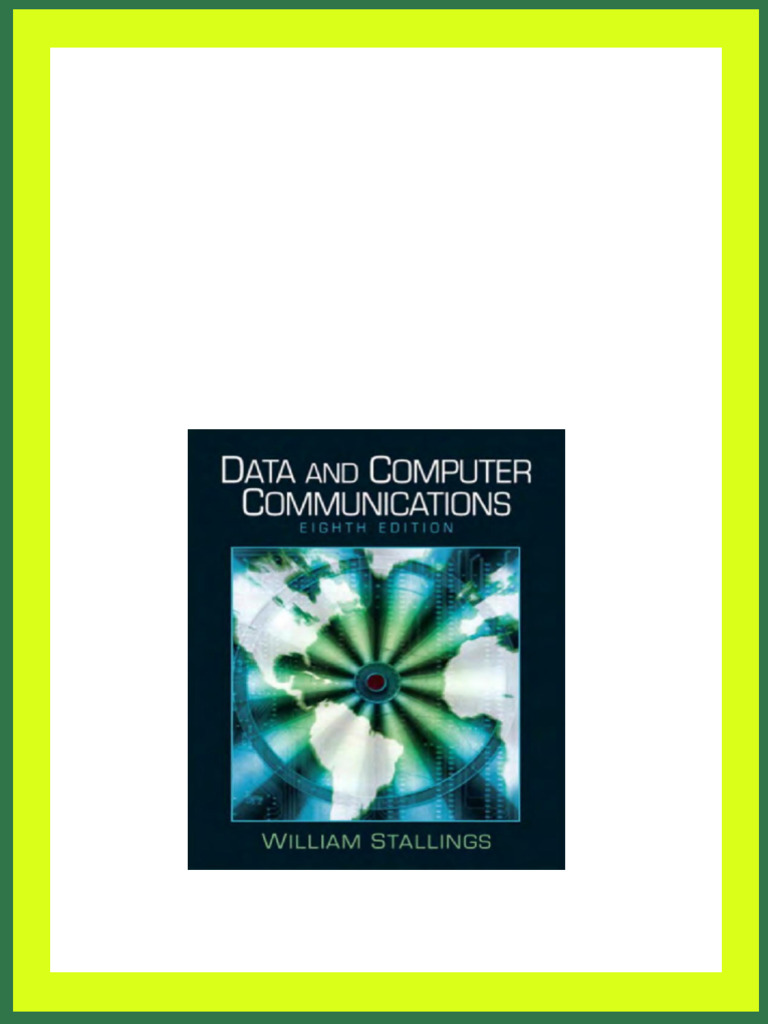 Data and Computer Communications 8th Edition William Stallings Download ...