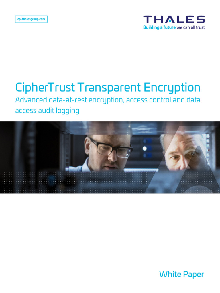 CipherTrust Transparent Encryption Overview | PDF | Cloud Computing ...