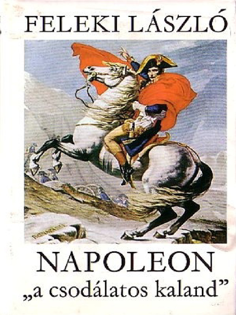 Napoleon 1_ - Feleki Laszlo | PDF