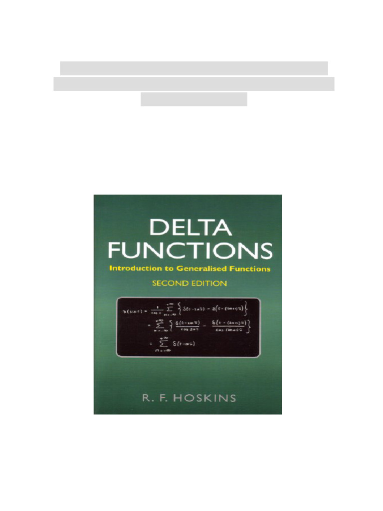 Delta Functions Introduction To Generalised Functions Second Edition Hoskins R. F. PDF Download ...