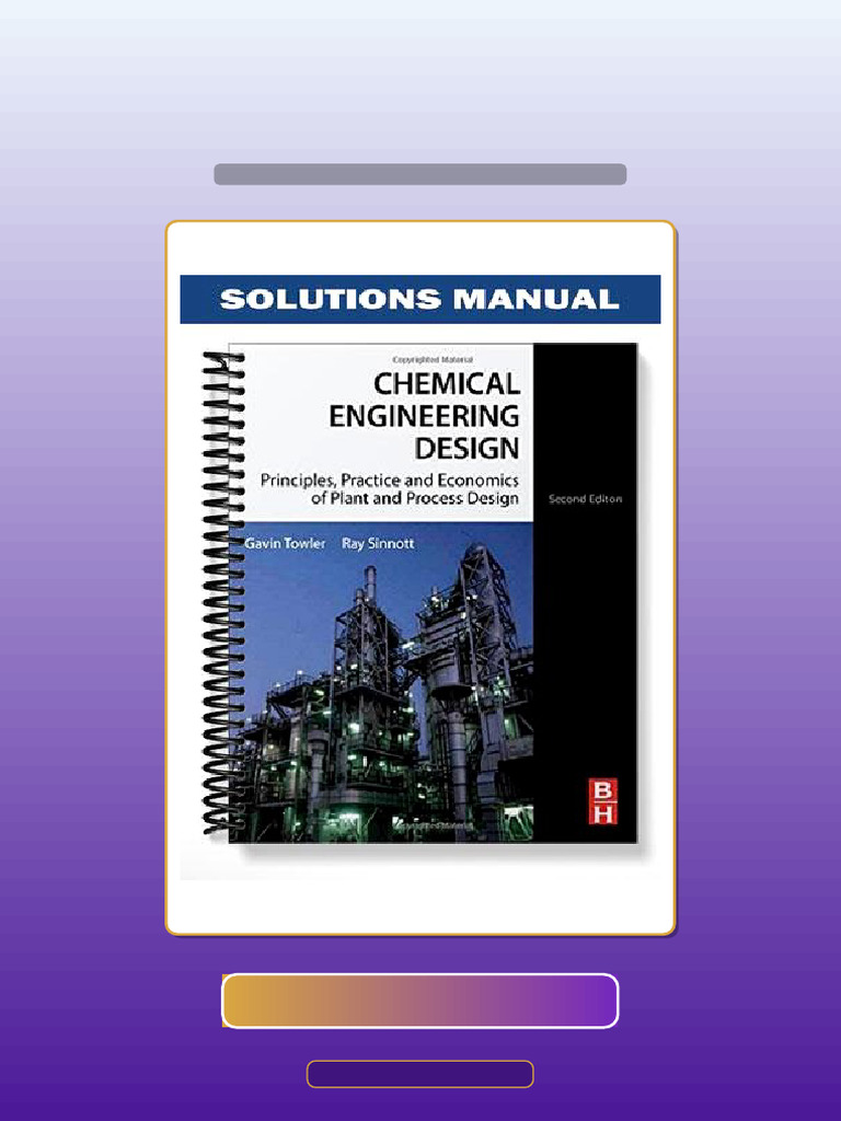 Chemical Engineering Design 2nd Edition by Towler Official Test Bank | PDF