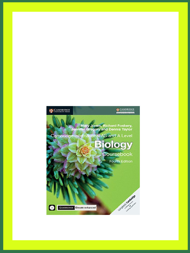 Cambridge International AS and A Level Biology Coursebook With CD ROM ...