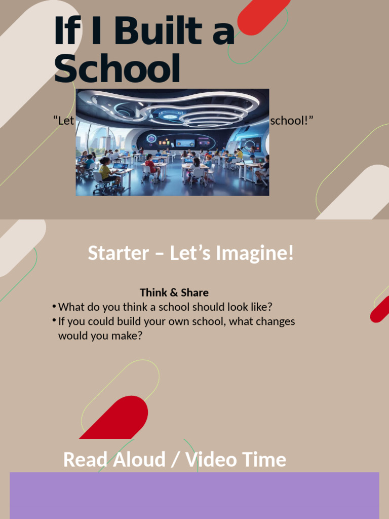 Presentation - If I Built A School | PDF