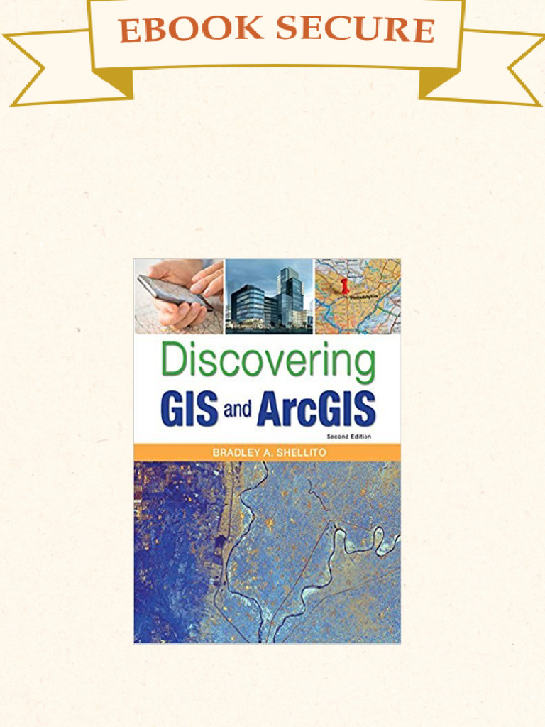 (Ebook PDF) Discovering GIS and ArcGIS 2nd Edition by Bradley A. Shellito PDF Download | PDF ...