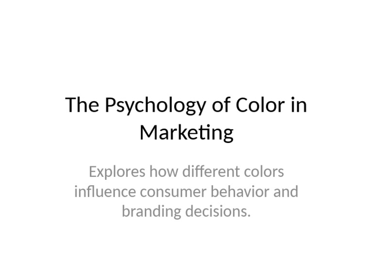 Presentation - 1 - The - Psychology - of - Color - in - Mar Dasd Asd | PDF