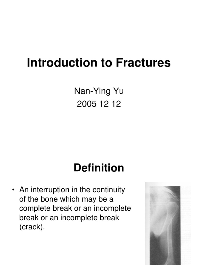 Understanding Bone Fractures and Healing | PDF | Bone | Health Sciences