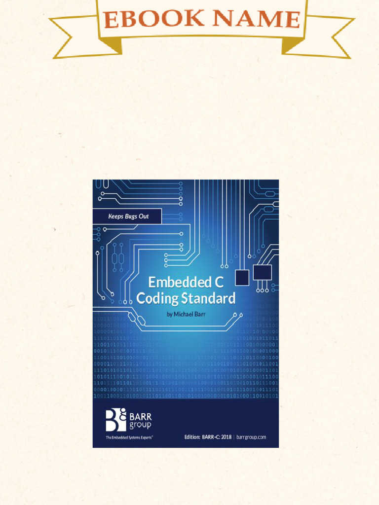 Embedded C Coding Standard Michael Barr Download | PDF | Computer Programming | C++