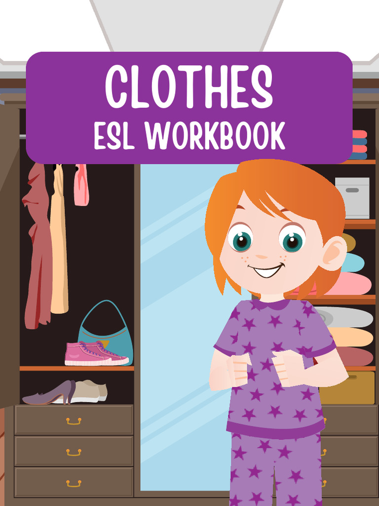 ESL Clothes Workbook Activities | PDF | Human Appearance | Dress Codes