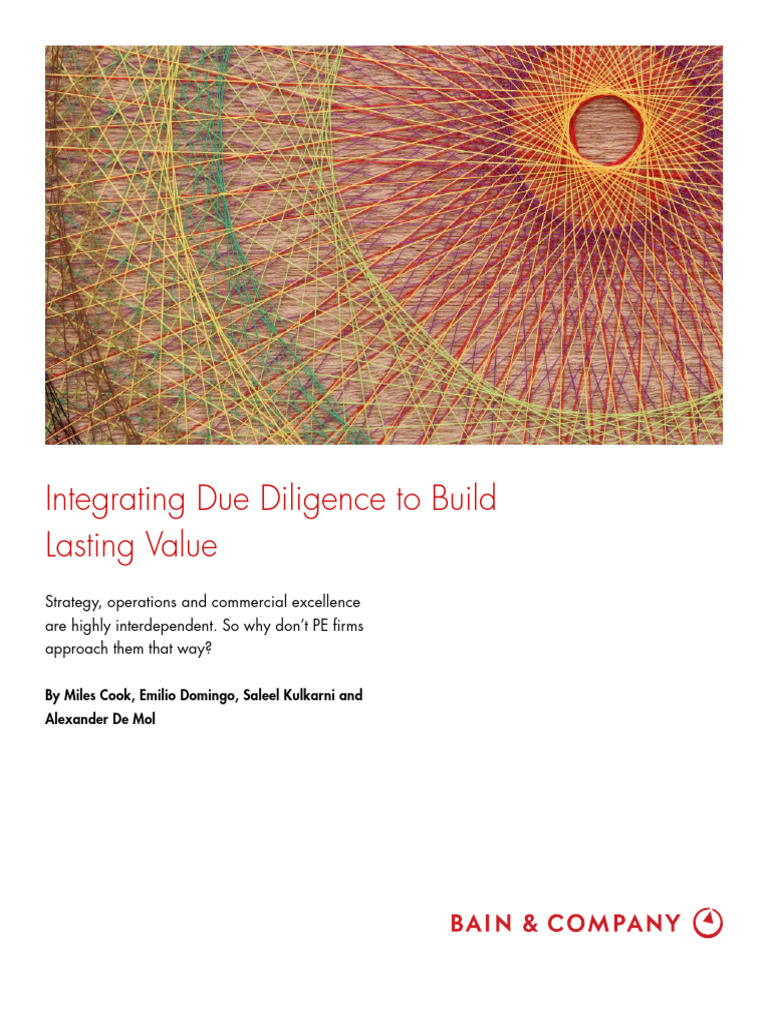 Bain Brief Integrating Due Diligence To Build Lasting Value 2 | PDF ...