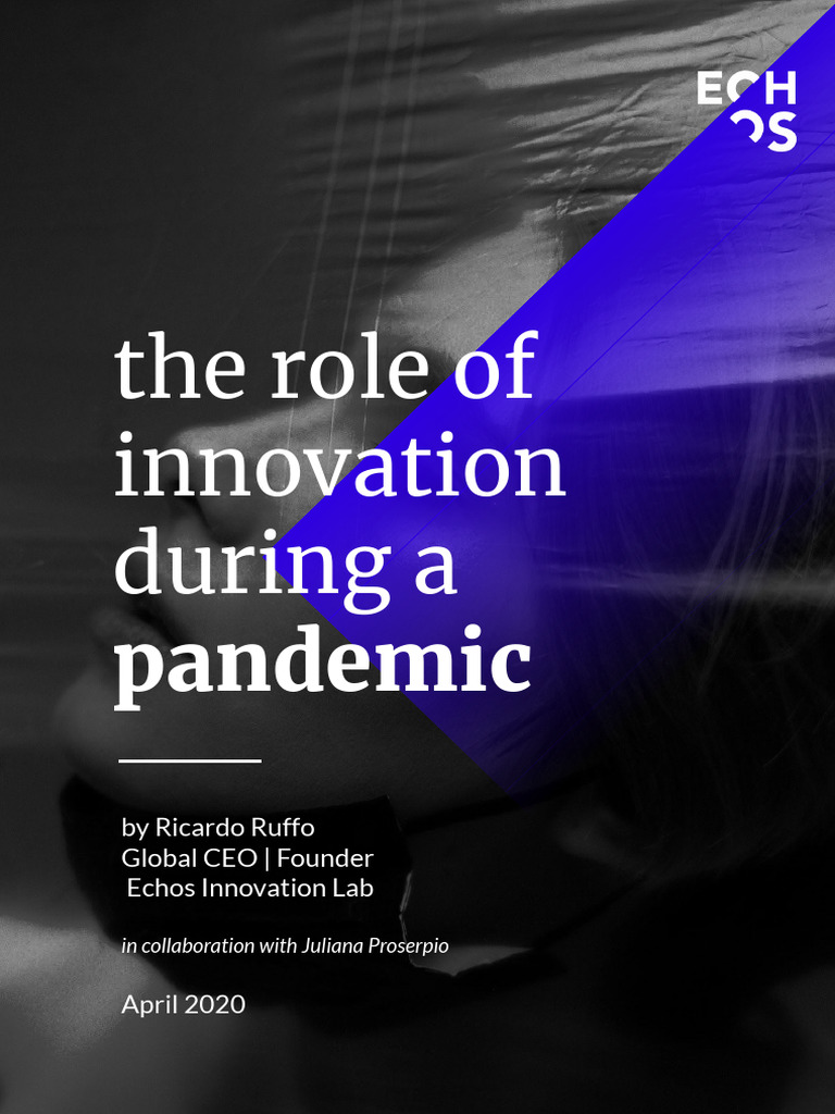 1588216945the Role of Innovation During A Pandemic - Ricardo Ruffo ...